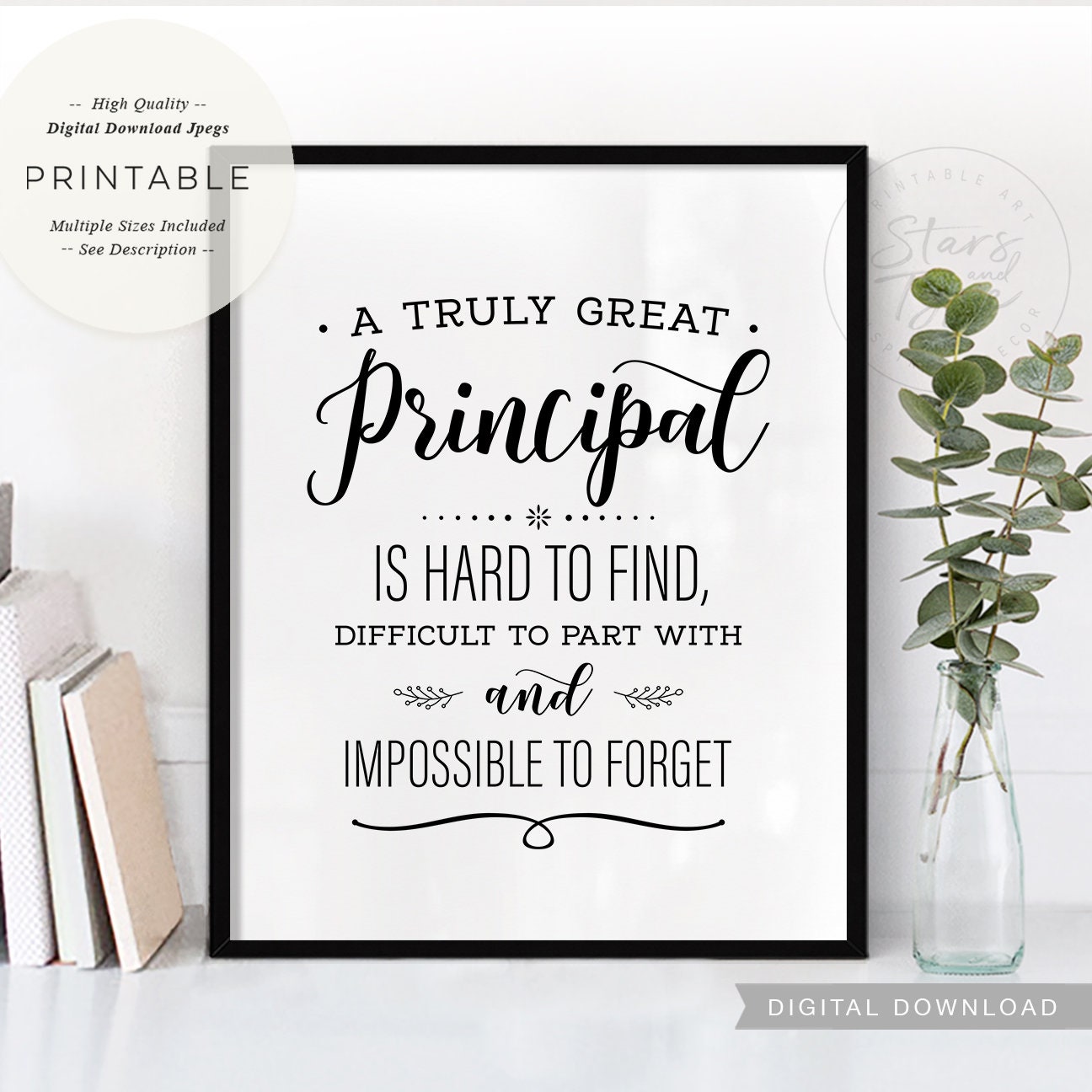 A Truly Great Principal is Hard to Find PRINTABLE Art | Etsy