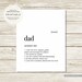 Dad Definition, PRINTABLE Art, Pops Daddy Papa Father Quote Sign ...