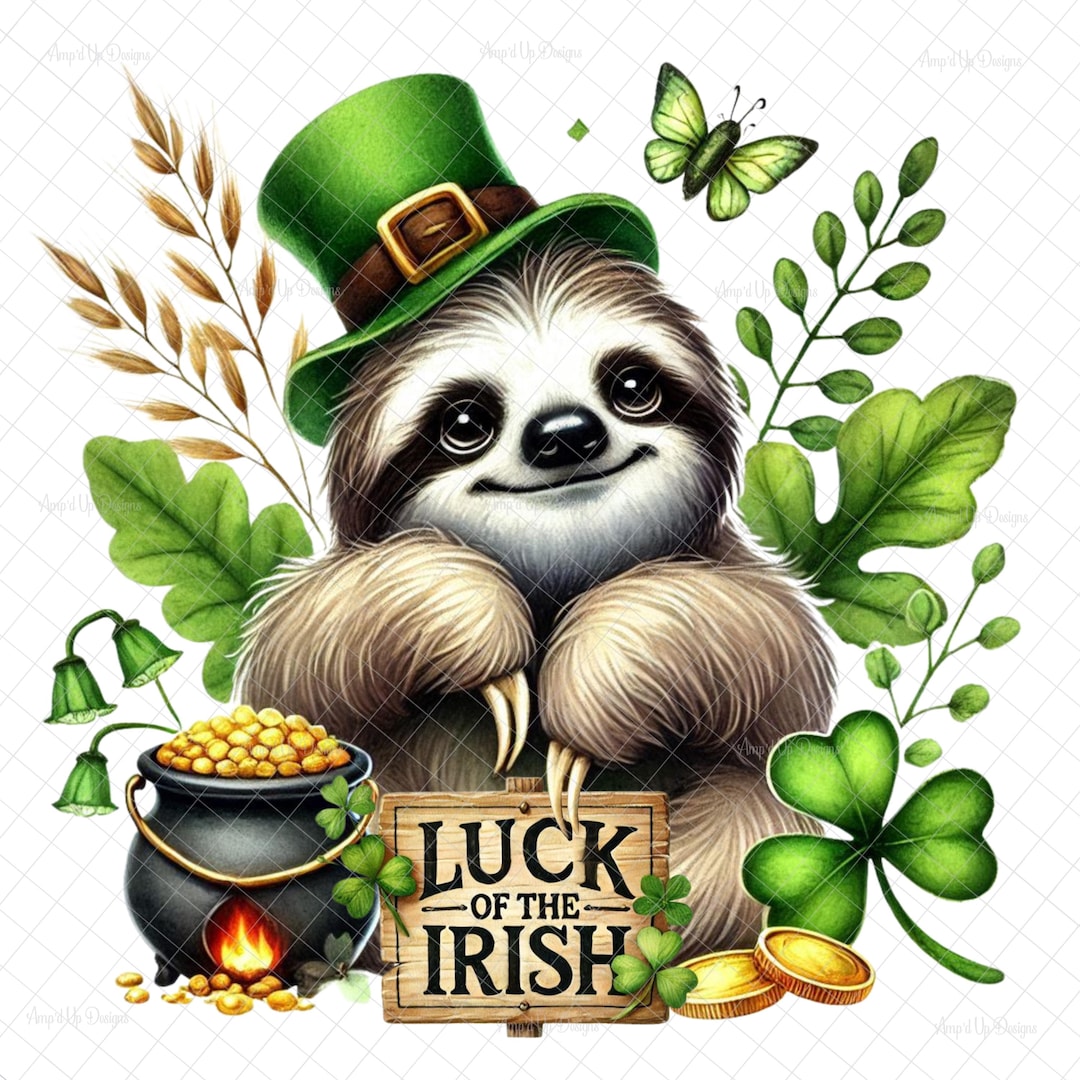Luck of the Irish PNG, Sublimation, Digital Download Sloth, DTF ...
