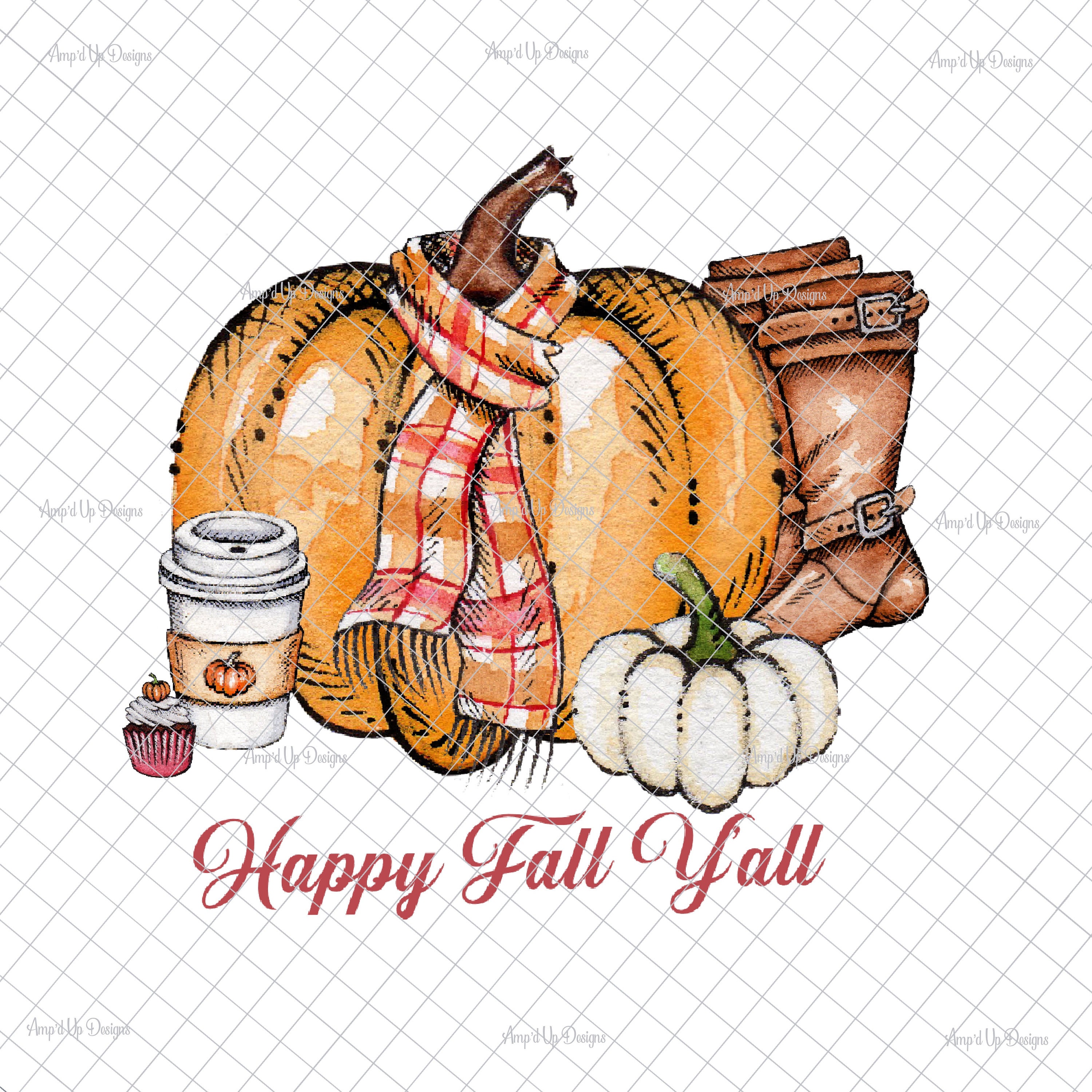 Happy Fall Yall PNG PNG Graphics Sublimation Autumn - Etsy