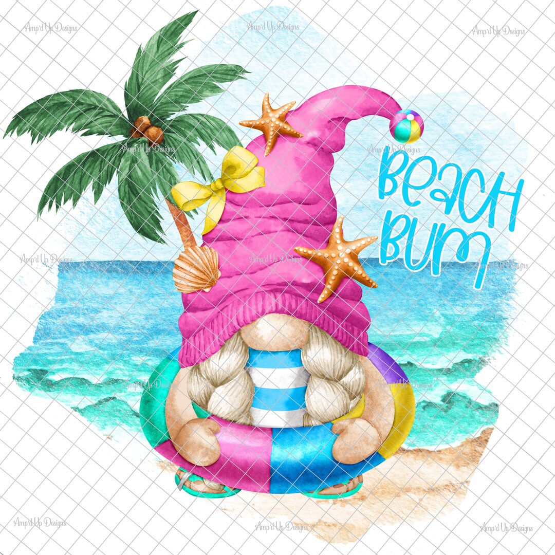 Beach Bum Gnome PNG, Digital Download, Sublimation, Summer Gnomes ...