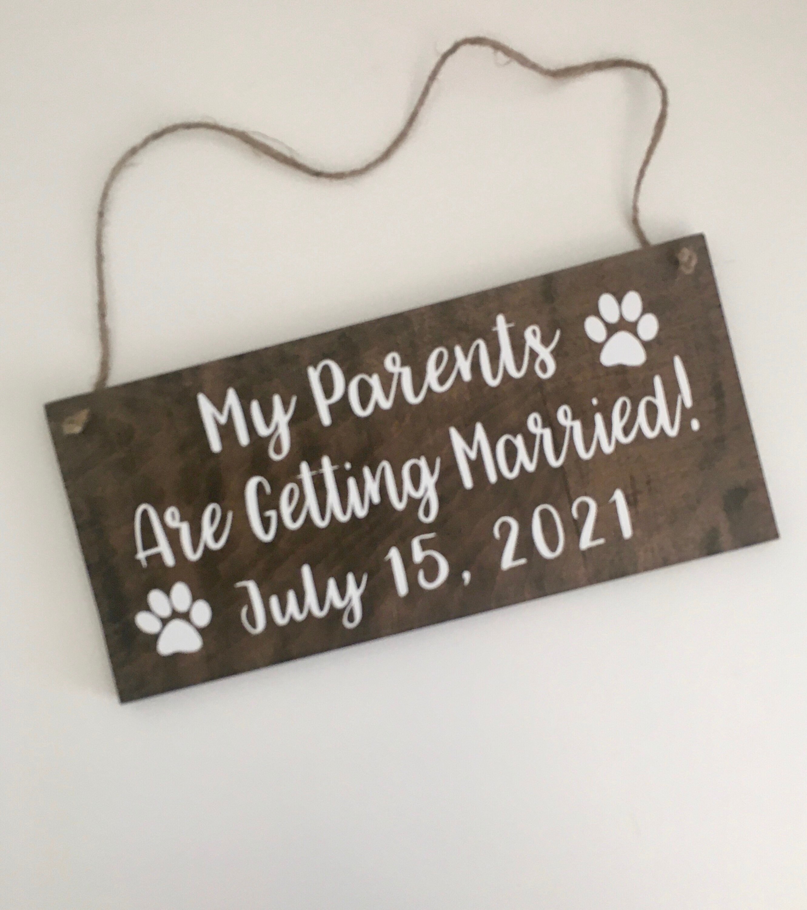 My Parents Are Getting Married Dog sign Handmade Maple wood | Etsy