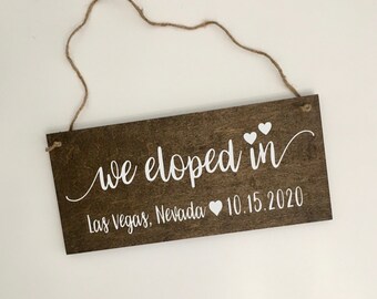 We Eloped Sign | Etsy