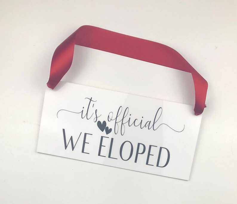 Its Official We Eloped Elopement Sign Customization - Etsy