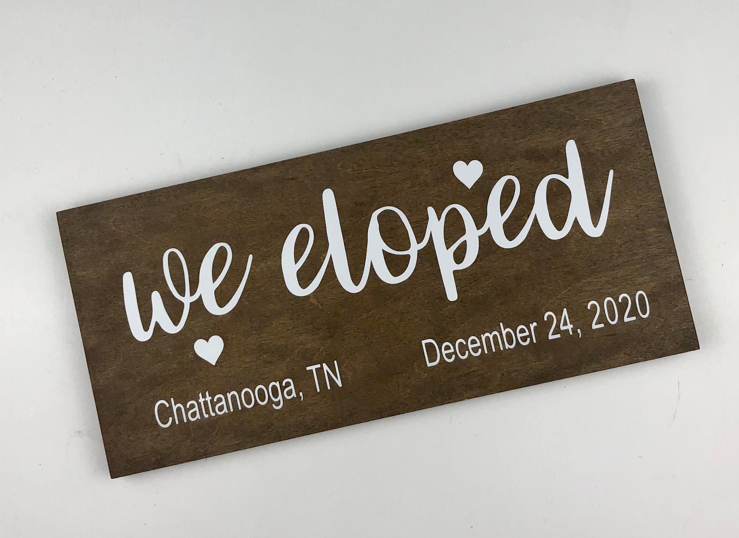 We Eloped Sign Handmade Wood Wedding Sign 5-1/2x12x1/2 | Etsy