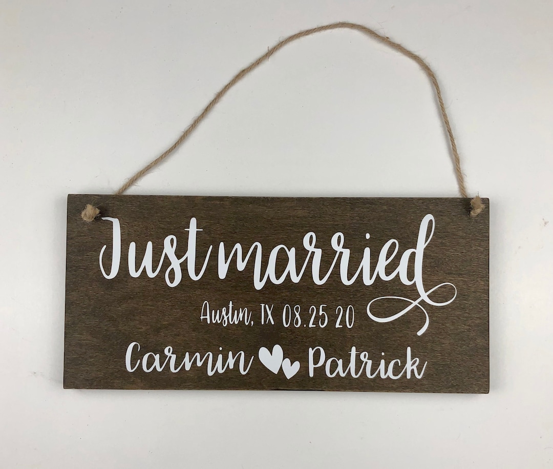 Just Married Custom Wood Sign - Wedding Sign - Personalization - Bride ...