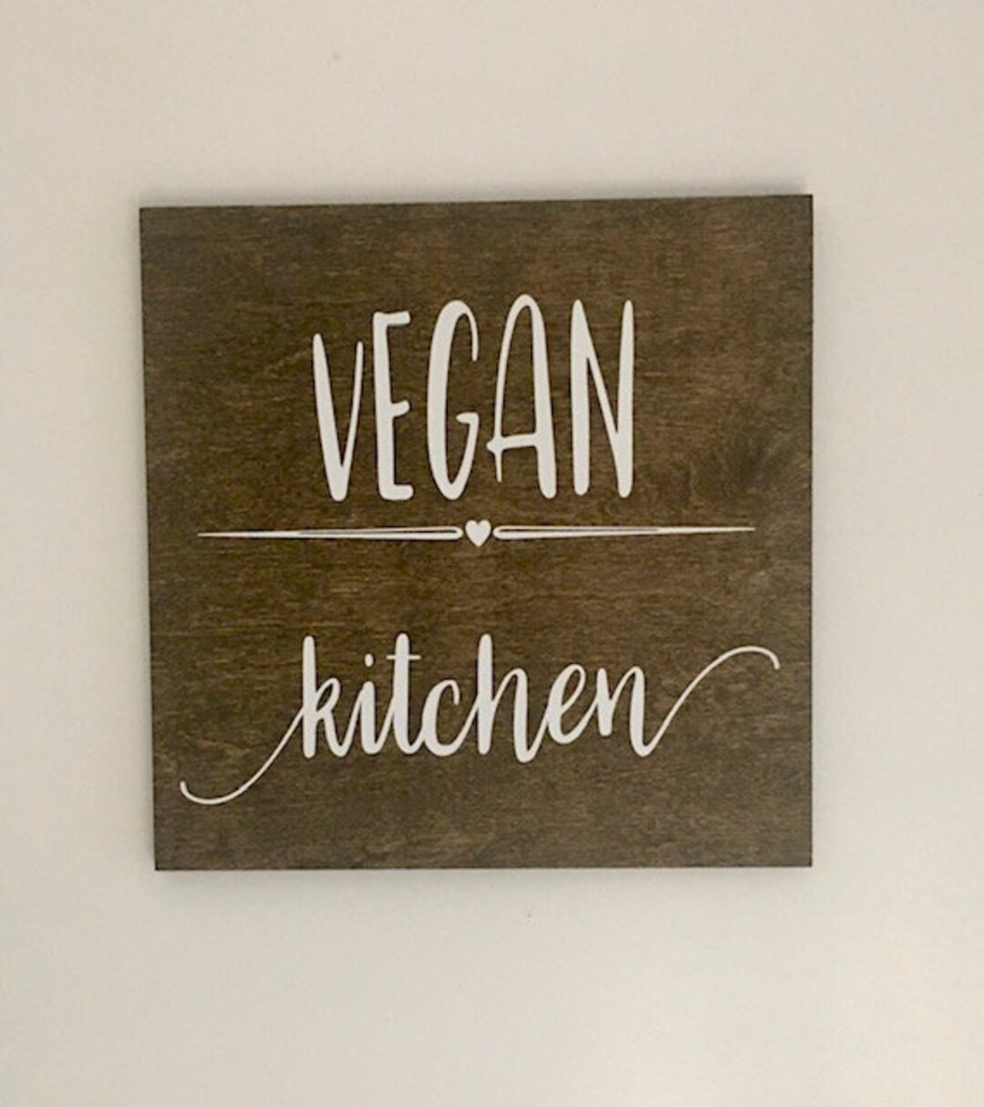 Vegan Kitchen - Handmade Wood Sign - 9" X 9" X 1/2" Thick Maple Wood ...