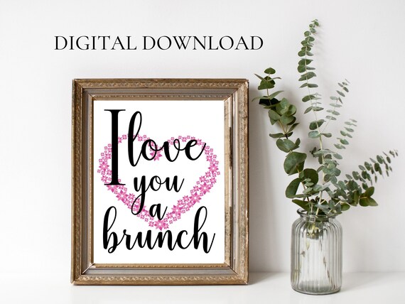 Printable Printable I Love You A Bunch Instant Download | Etsy