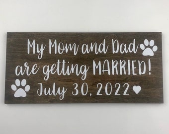 My Parents Are Getting Married Dog sign Handmade Maple wood | Etsy