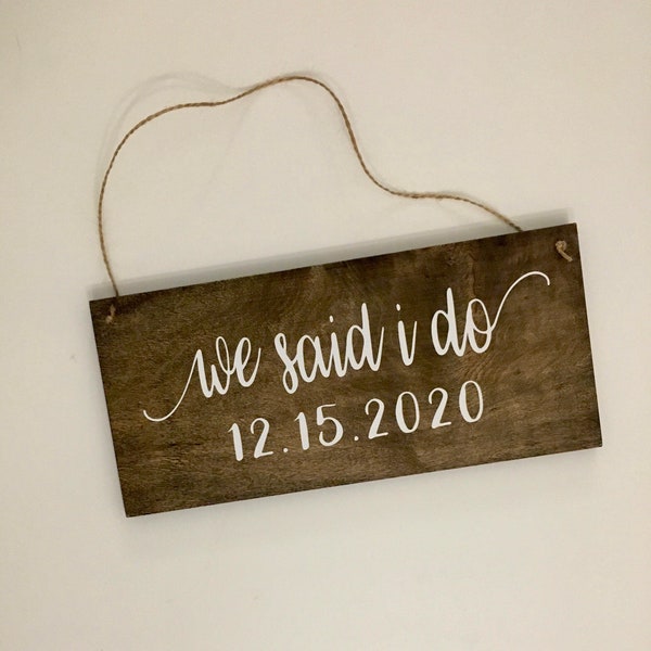 I Do We Did Signs - Etsy