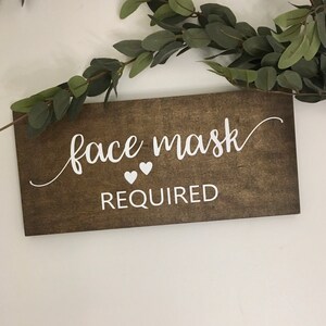 Face Mask Required - Handmade Wood Sign - Homes and Business - Rustic ...