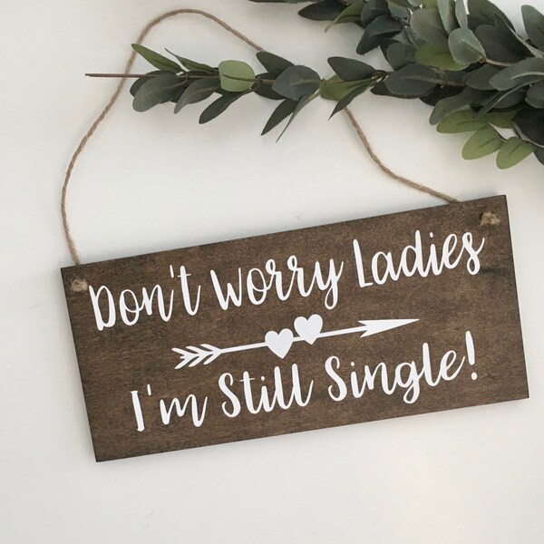 I'm Still Single - Etsy