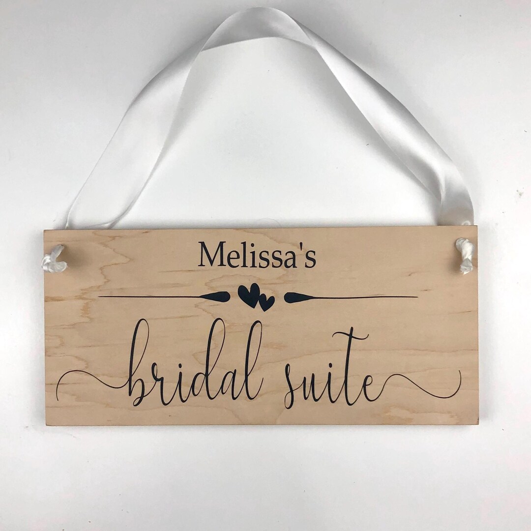 Bridal Suite Sign - Personalized Door Sign for Brides Suite - Rustic ...