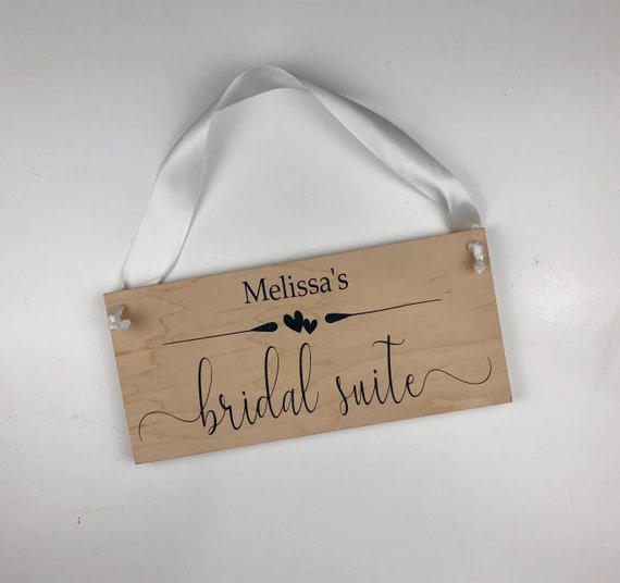 Bridal Suite Sign Personalized Door Sign For Brides Suite | Etsy