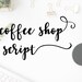 FONT Coffee Shop Script a thick legible cursive brush | Etsy
