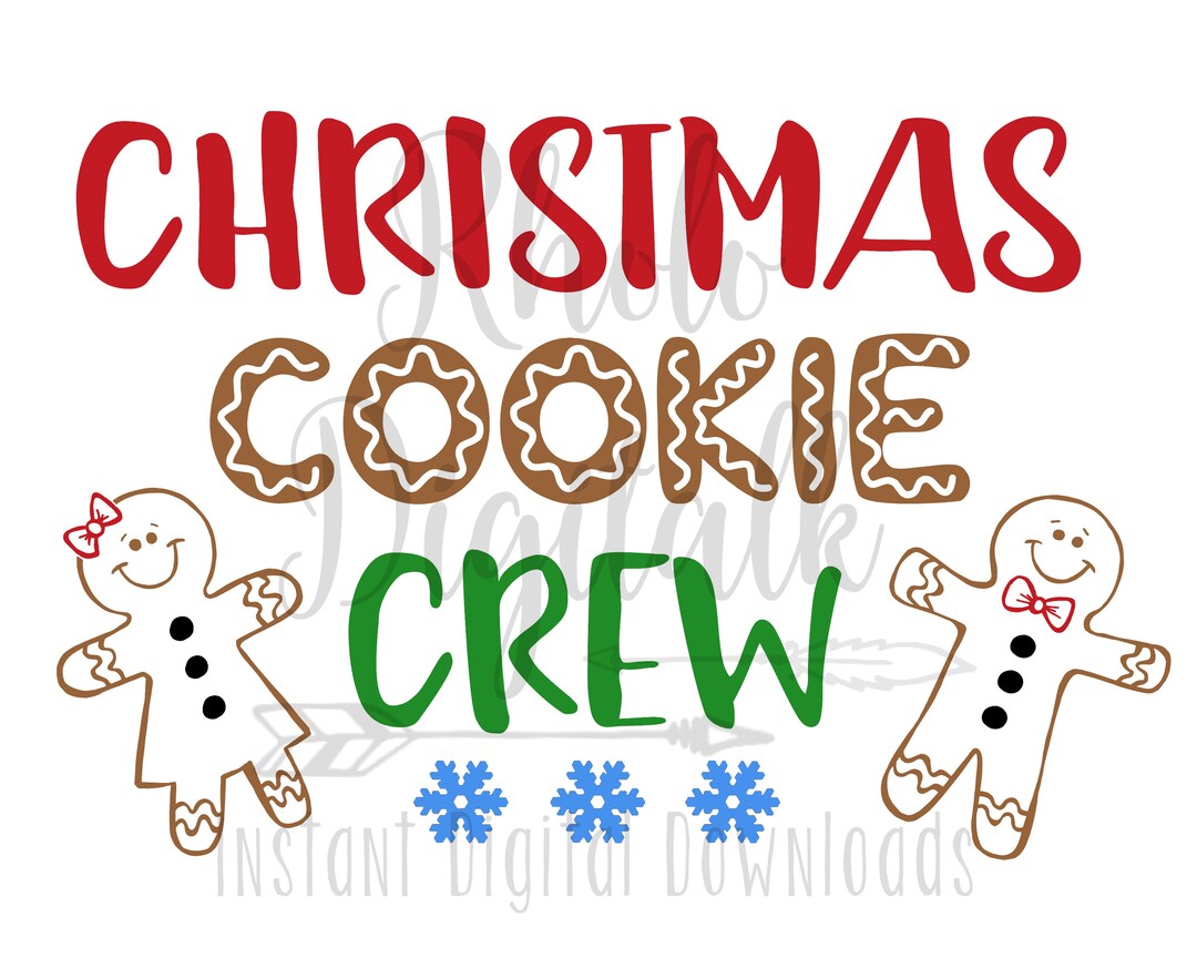 Christmas Cookie Crew 2 Svg-instant Digital Download - Etsy