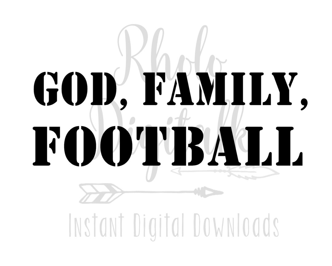 God Family Football Svg-instant Digital Download - Etsy
