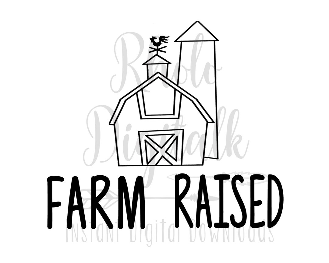 Farm Raised Barn Svg-instant Digital Download - Etsy