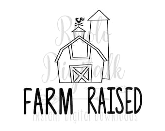 Farm Raised Svg - Etsy