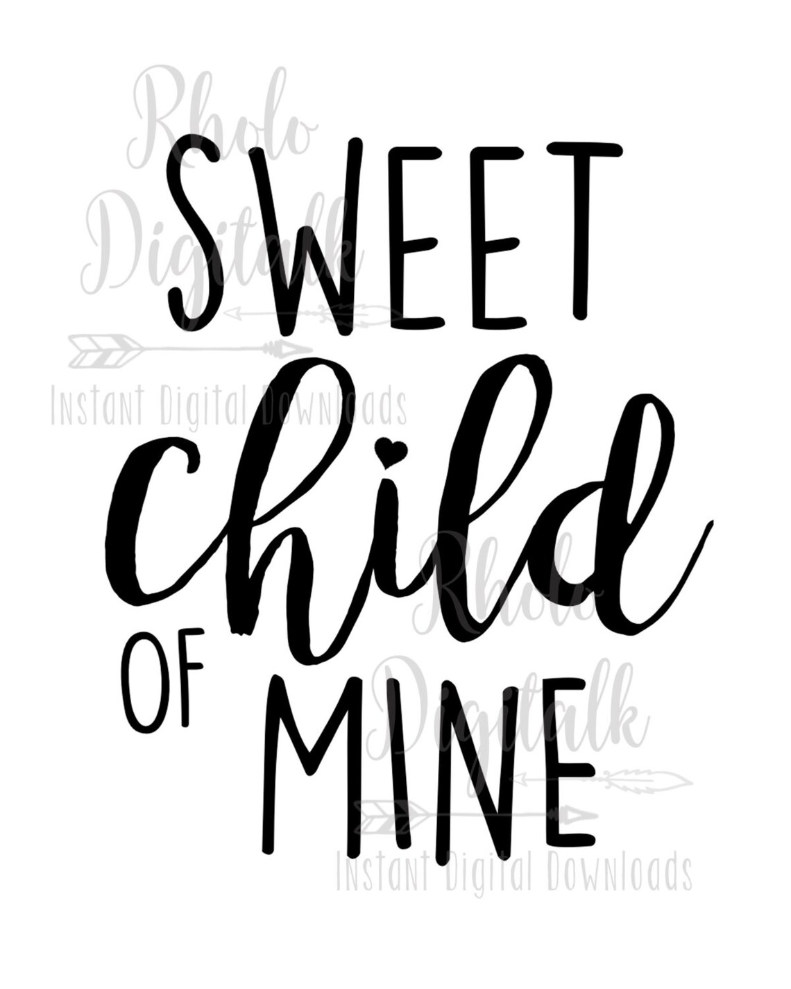 Sweet Child of Mine-instant Digital Download - Etsy