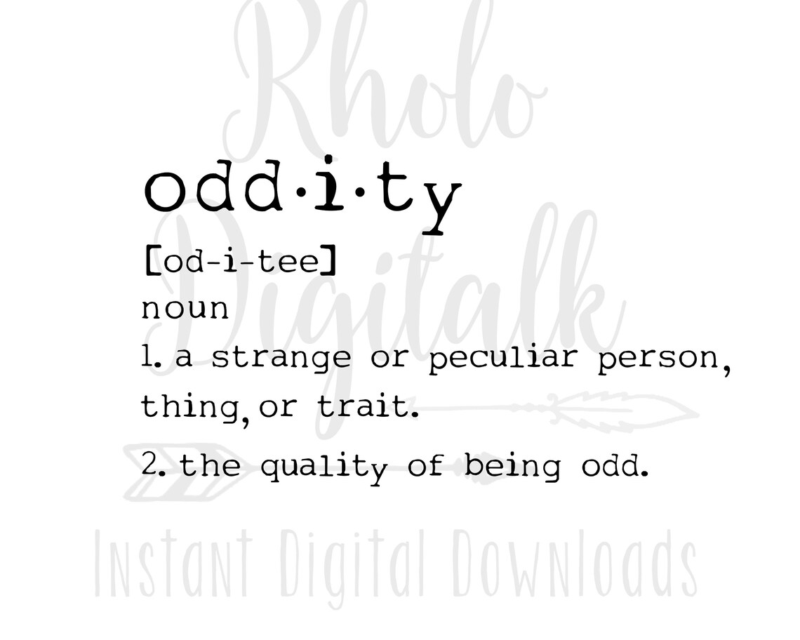 Oddity Definition Svg Instant Digital Download - Etsy