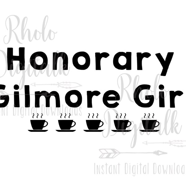 Honorary Gilmore Girl Svg - Etsy