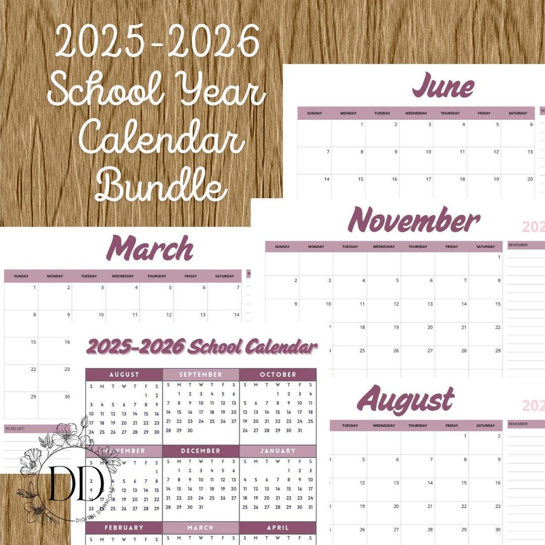 2025 -2026 School Calendar Bundle - Aug to July Monthly & Year-at-a ...