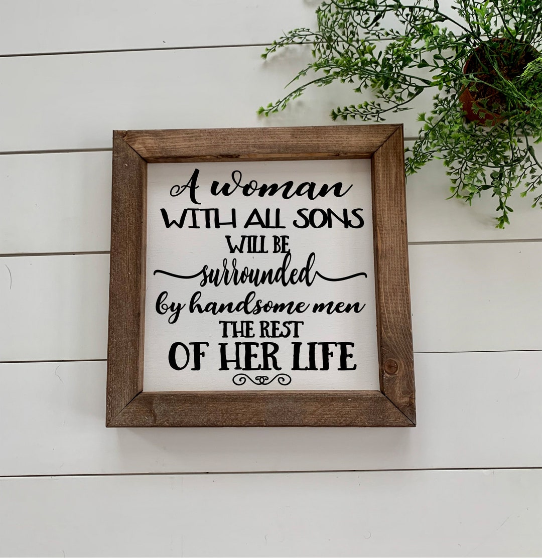 Woman and All Sons Wood Sign - Etsy