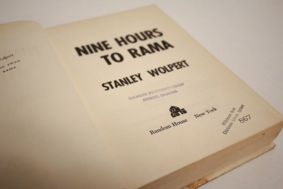 Nine Hours to Rama by Stanley Wolpert 1962 First Edition Hardcover Book ...