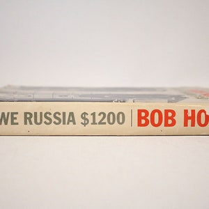 SIGNED I Owe Russia 1200 Dollars by Bob Hope 1963 First Edition ...