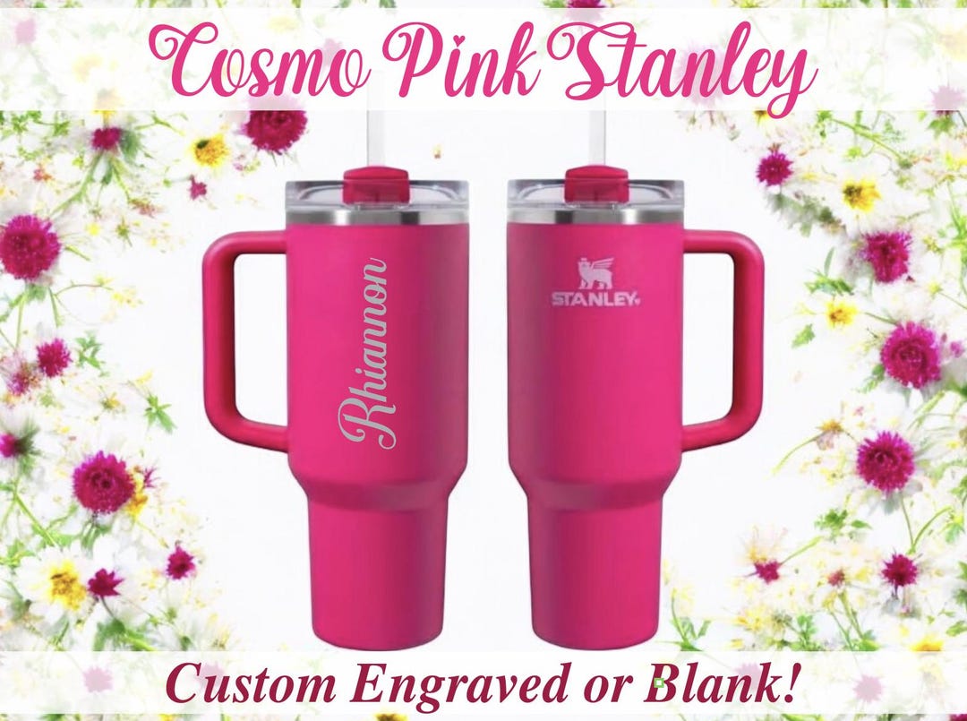 Cosmo Pink Stanley (40 Oz) Quencher | Custom Engraved Pink Tumbler ...
