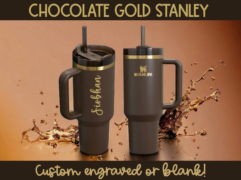 Stanley Chocolate Gold 40 Oz Quencher Custom Engraved Brown Tumbler ...