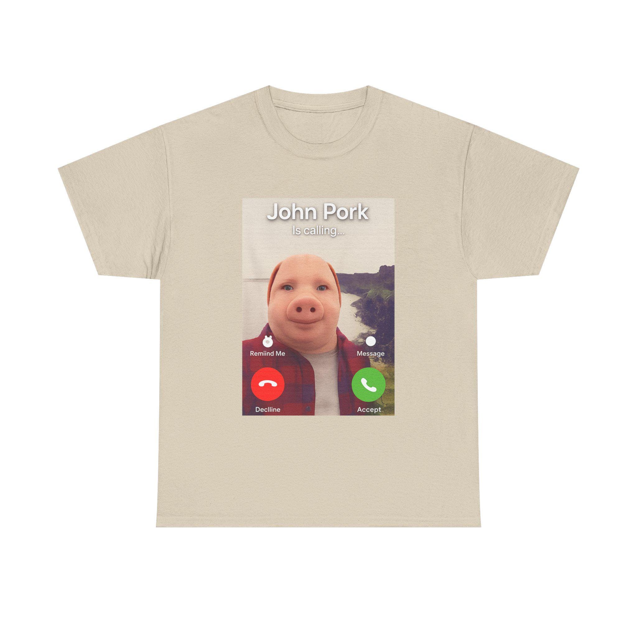 John Pork is Calling Shirt, Gen Z Brainrot Meme Tee, Funny Internet ...
