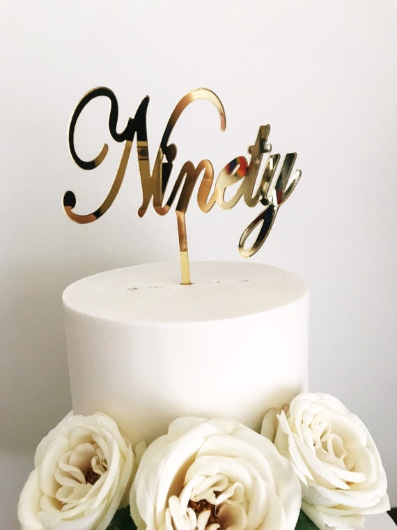 Ninety Cake Topper-90th Cake Topper/ninety Topper/90th | Etsy