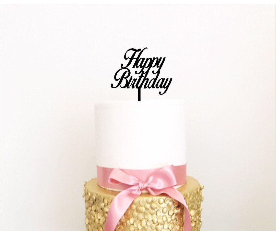Happy Birthday Cake Topper- Birthday Cake Topper/glitter Cake Topper ...