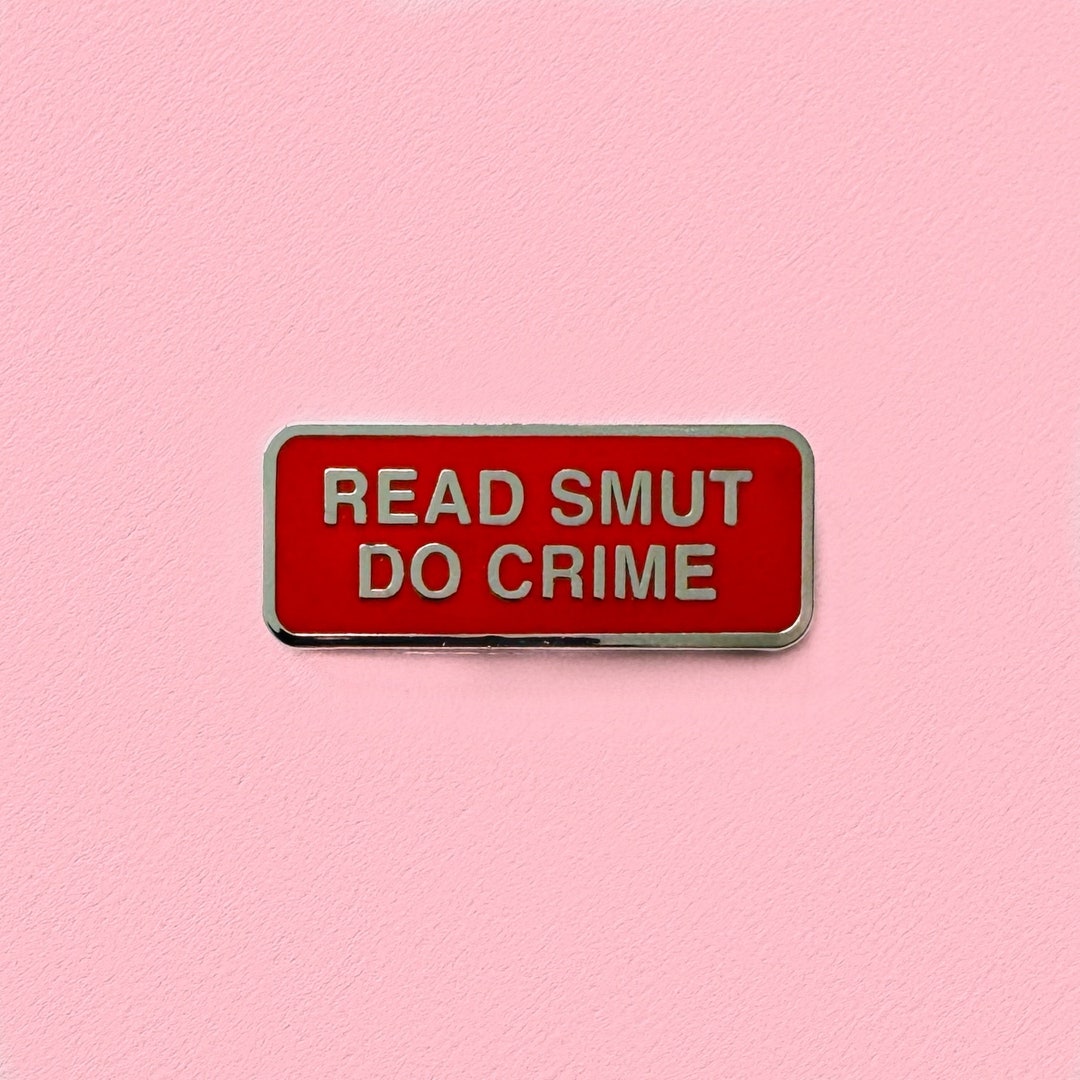 Read Smut Do Crime Enamel Pin - Etsy