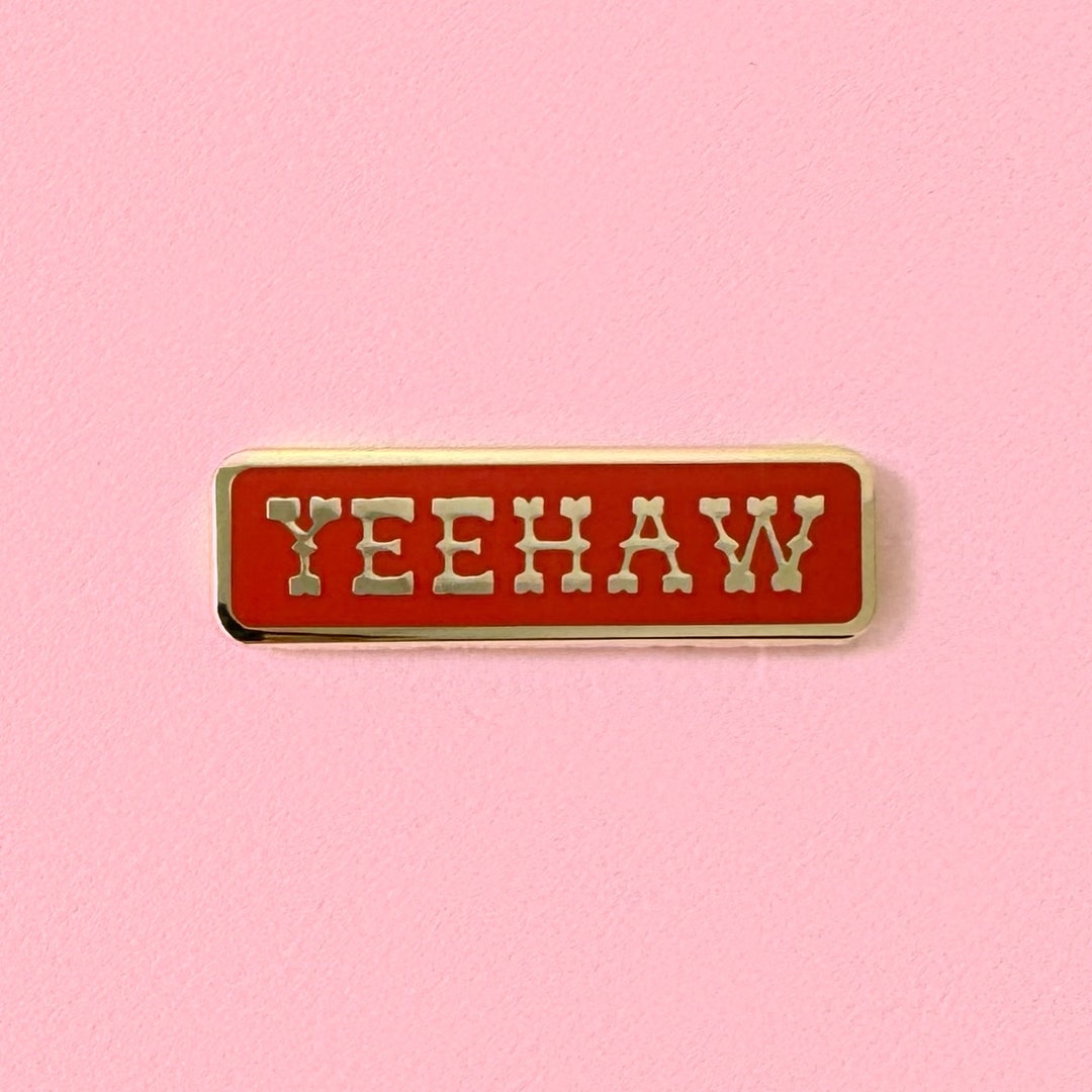 Yeehaw Enamel Pin - Etsy