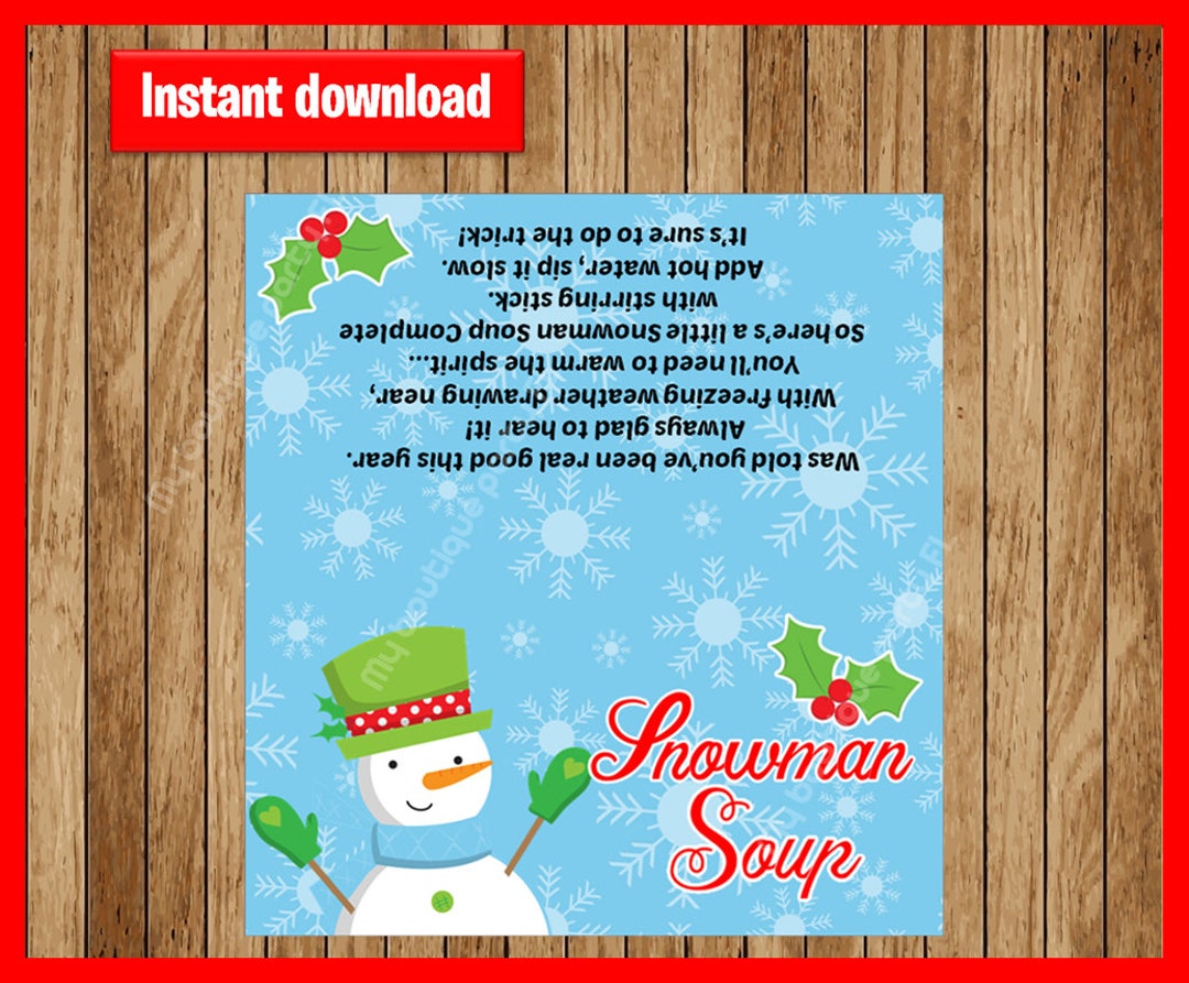 Snowman Soup Bag Toppers, Printable Snowman Soup Tags, Christmas Bag ...