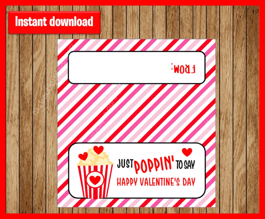 POPCORN VALENTINE - Printable Treat Bag Toppers - Just Popping to Say ...
