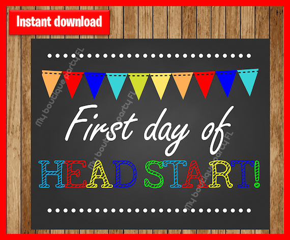 Headstart 2017 Sign First day of school sign printable | Etsy