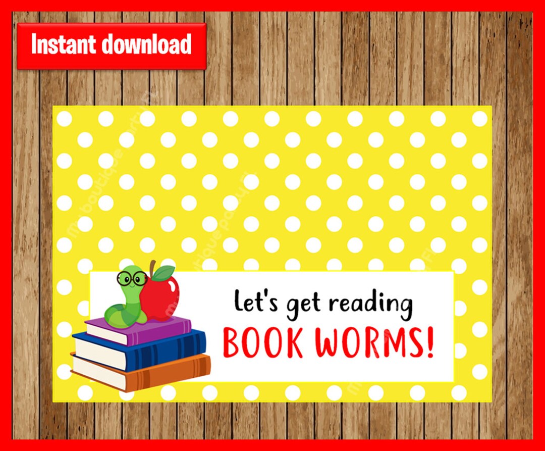 Back to School Treat Bag Tags, Book Worm! Printable PDF, INSTANT ...
