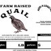 QUAIL Poultry Custom Processing Label PL 90-492 EXEMPT Farm Raised ...