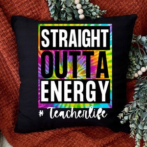 Funny Teachers Straight Out of Energy, Teacher Appreciation Gift ...
