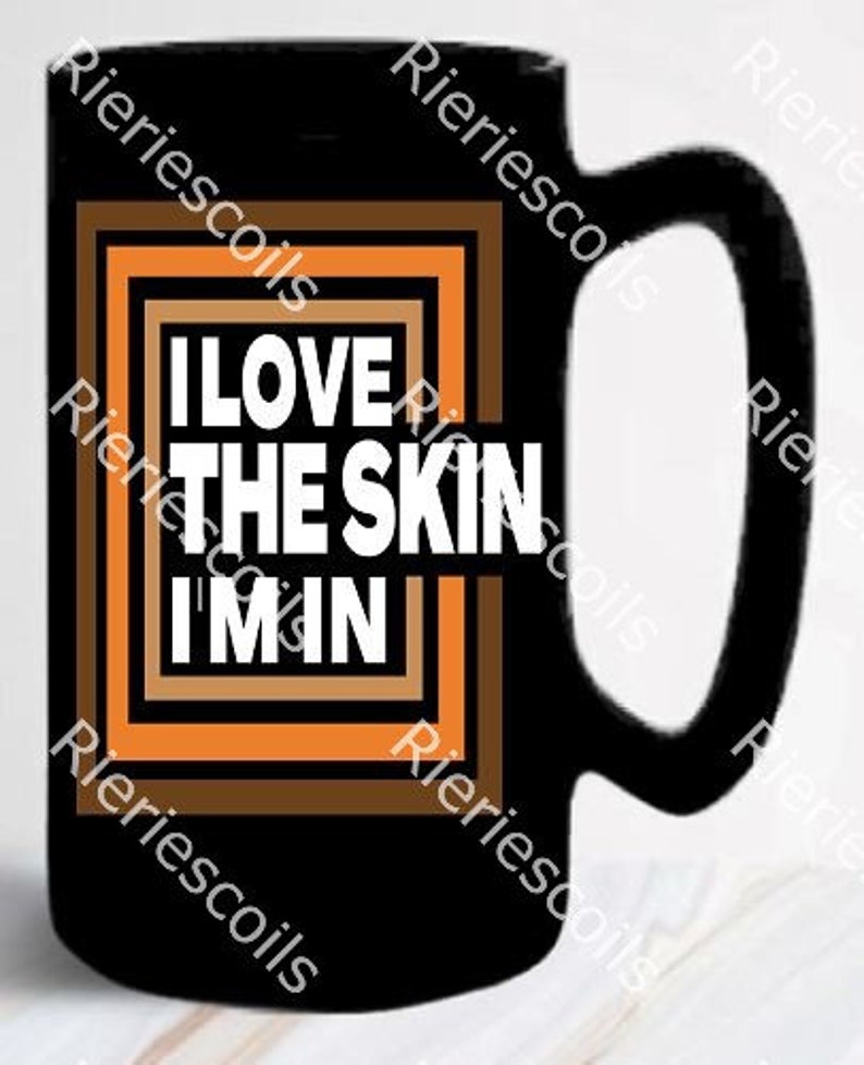 I LOVE the Skin I'm in Melanin Shades of Black or Brown - Etsy