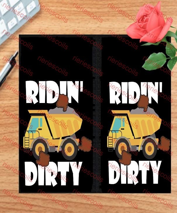 Funny Riding Ridin' Dirty Dump Truck Driver Printable Digital Design 1 ...