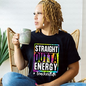 Funny Teachers Straight Out of Energy, Teacher Appreciation Gift ...