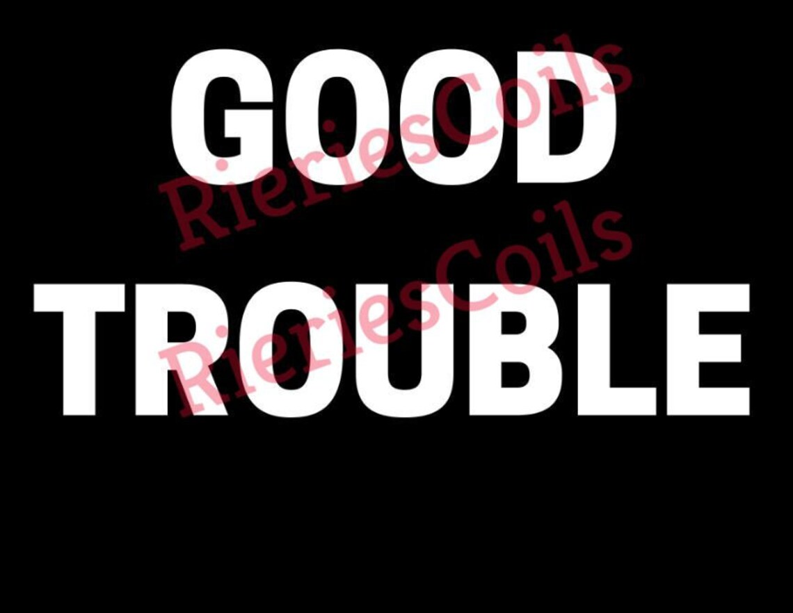 Black Lives Matter: GOOD Trouble Word Art March Protest - Etsy