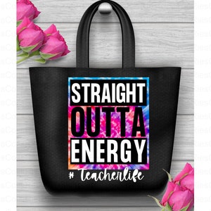 Funny Teachers Straight Out of Energy, Teacher Appreciation Gift ...
