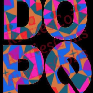 DOPE Word Art Abstract Design 3 Printable Design Vector Clipart, Jpg ...