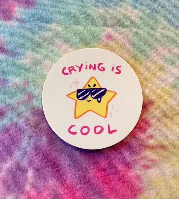 Crying is Cool Vinyl Star Sticker Water Resistant | Etsy